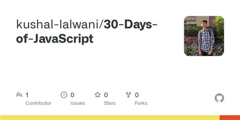 Kushal Lalwani On Linkedin Github Kushal Lalwani30 Days Of Javascript