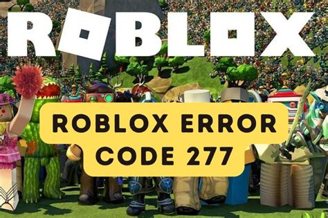 Roblox Error Code 277 Oppo Forum