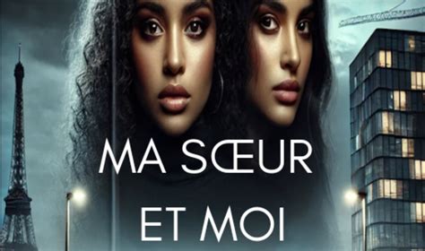 Ma S Ur Et Moi Fyctia