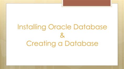 Oracle Database Introduction PPT