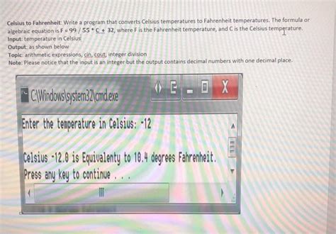 Solved Celsius To Fahrenheit Write A Program That Converts