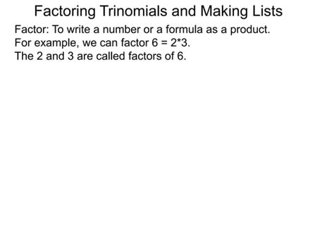 Factoring Trinomials The Ac Method And Making Lists Pptx
