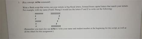 Solved Key Concept Echo Commandwrite A Bash Script That