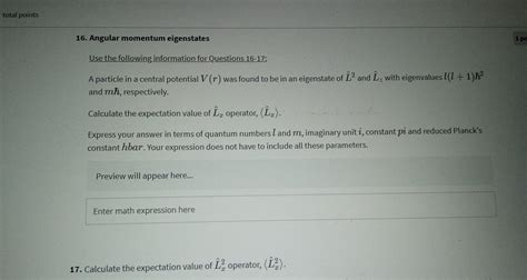 Solved 16 Angular Momentum Eigenstates Use The Following