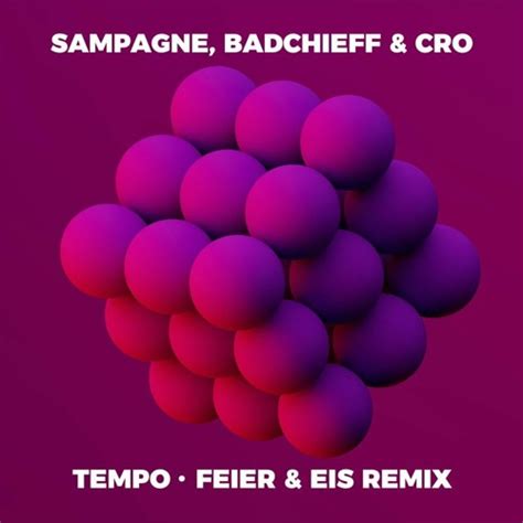 Stream Sampagne Badchieff Cro Tempo Feier And Eis Remix Supported