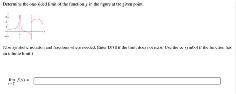 Determine The One Sided Limit Of The Function StudyX