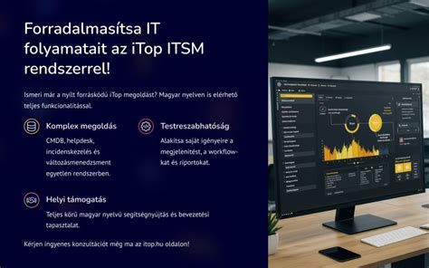 Itop Itsm és Cmdb Rendszer A Itop Hu Tól Itop Hu