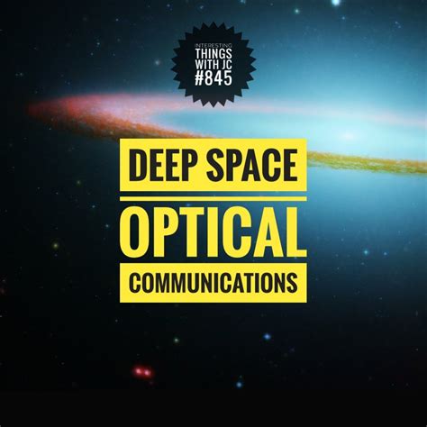 845 deep space optical communications — jc