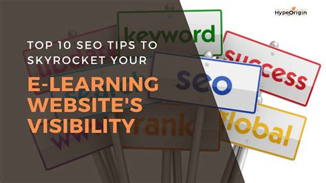 Top 10 Seo Tips To Skyrocket Your Elearning Websites Visibility