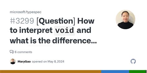 Question How To Interpret `void` And What Is The Difference With