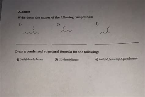 Solved Alkanes Write Down The Names Of The Following
