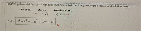Solved Find The Polynomial Function F ﻿with Real