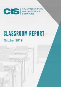 CIS Classroom Report Construction Information Services CIS