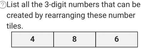 SOLVED List All The 3 Digit Numbers That Can Be Created By Rearranging