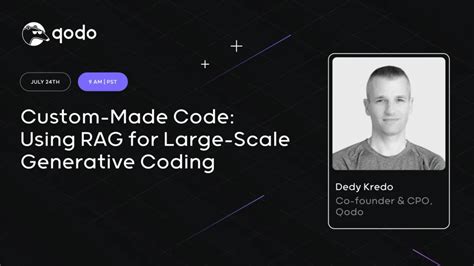 Custom Made Code Using Rag For Large Scale Generative Coding Qodo