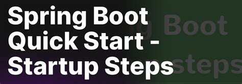 Spring Boot Startup Process Spring Boot A Powerful Extension Of By Wensen Ma Medium
