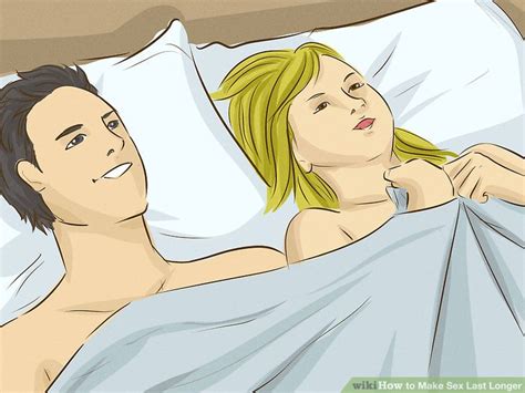 Ways To Make Sex Last Longer WikiHow