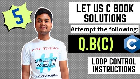 Chapter 5 Q B C Let Us C Book Solutions Youtube