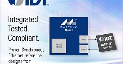 Idt Introduces Synchronous Ethernet Solution For 4g 5g Mobile Networks Using Marvell Phys