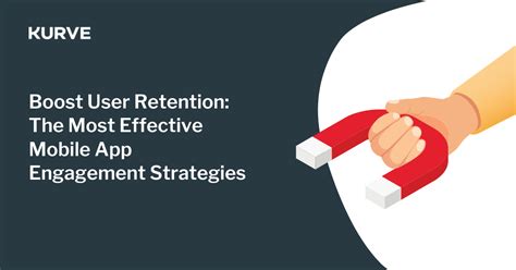 Boost User Retention Mobile App Engagement 2023 Guide