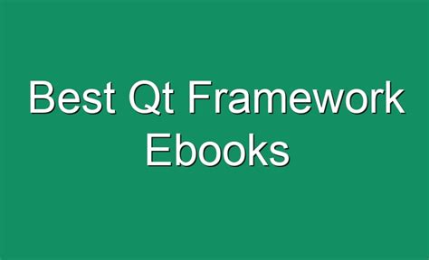 Best Qt Framework Ebooks