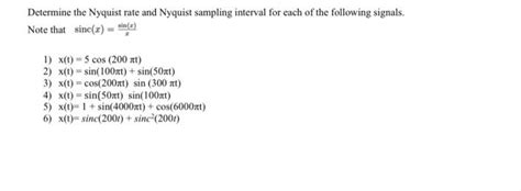 Solved Determine The Nyquist Rate And Nyquist Sampling Chegg