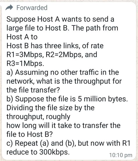 Solved Forwarded Suppose Host A Wants To Send A Large File Chegg Com