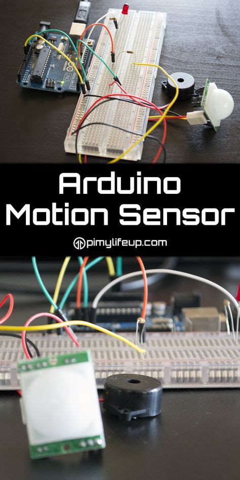 Arduino Motion Sensor Project Computers Arduino Sensors Arduino Security Cameras For Home