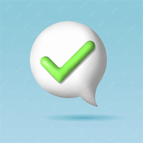 Premium Vector 3d Check Mark Icon Bubble Chat With Tick Symbol 3d Check Mark For Web Mobile