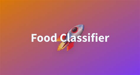 Food Classifier A Hugging Face Space By Joonieoops