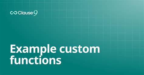 Example Custom Functions Clause9