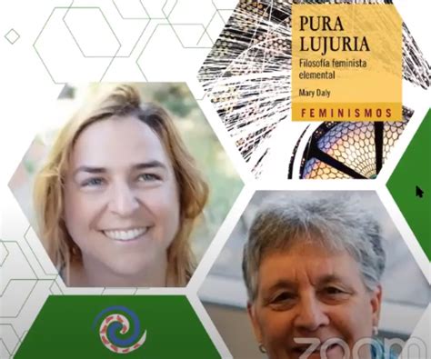 Seminar On The Spanish Translation Of Mary Dalys Pure Lust By Antonina