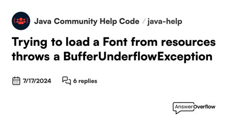 Trying To Load A Font From Resources Throws A Bufferunderflowexception