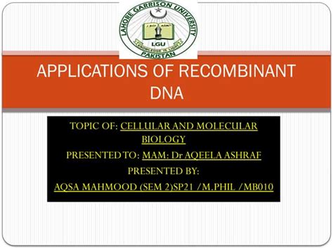 Application Of Recombinant Dna Technology Pptx
