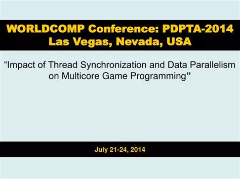Ppt Impact Of Thread Synchronization And Data Parallelism On Multicore Game Programming