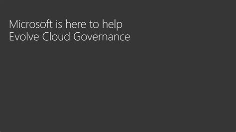 Microsoft Cloud Adoption Framework For Azure Governance Conversation