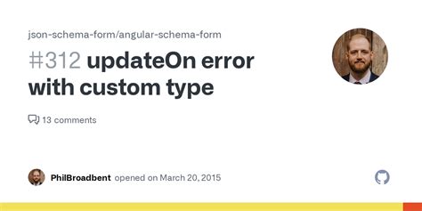 UpdateOn Error With Custom Type Issue Json Schema Form Angular Schema Form GitHub
