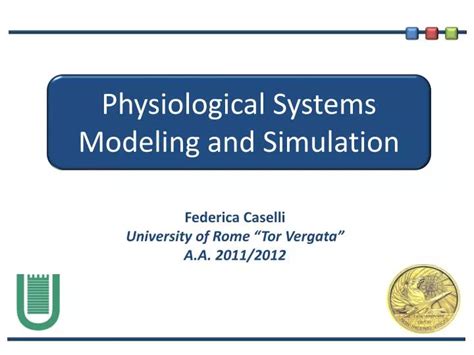 Ppt Physiological Systems Modeling And Simulation Powerpoint