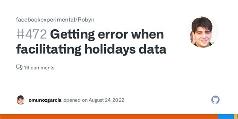 Getting Error When Facilitating Holidays Data · Issue 472 · Facebookexperimentalrobyn · Github