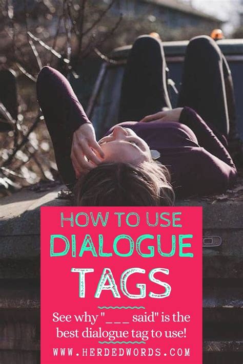 How To Use Dialogue Tags Why Said Is Best Including Examples Artofit