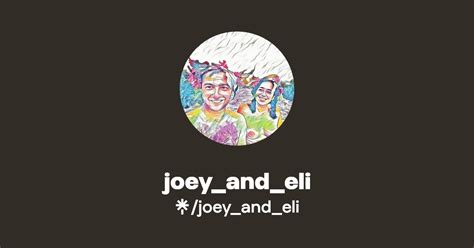 Joey And Eli Find Joey And Eli Onlyfans Linktree