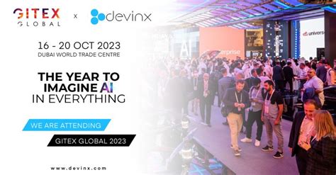 Devinx On Linkedin Gitex2023 Techinnovation Businessopportunities