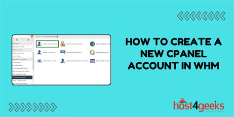 How To Create A New Cpanel Account In Whm Host4geeks Llc