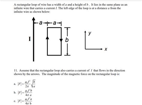 solved a rectangular loop of wire has a width of a and a