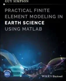 خرید و قیمت دانلود کتاب Practical Finite Element Modeling in Earth Science using Matlab مدل