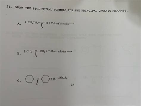 Solved 21 Draw The Structural Formuls For The Principal