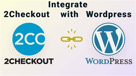 Integrate 2checkout With Wordpress Inline Method Youtube