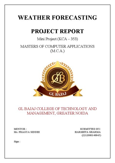 Weather Forecasting Weather Forecasting Project Report Mini Project Kca 353 Masters Of