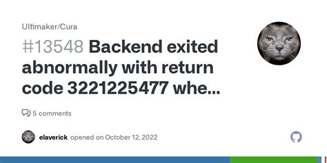Backend Exited Abnormally With Return Code 3221225477 When Slicing · Issue 13548 · Ultimaker