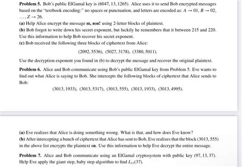 Solved Problem 5 Bobs Public Elgamal Key Is